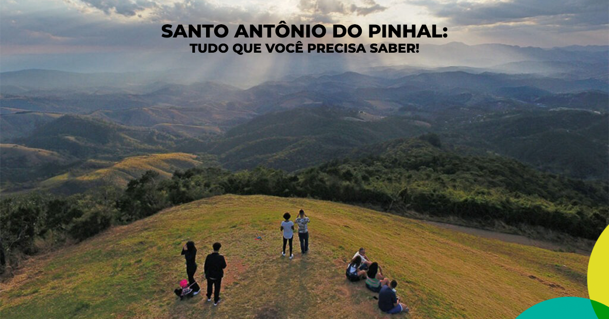 Guia Completo de Santo Antônio do Pinhal: O que Fazer, Onde Ficar e ...